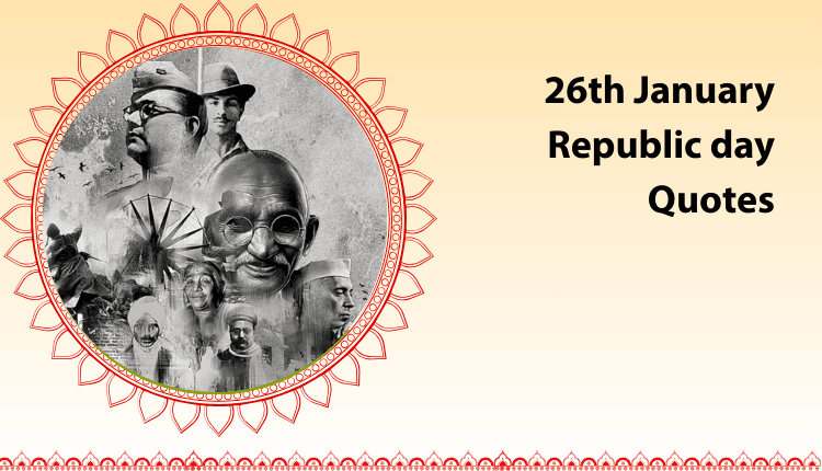 26th January Republic Day Quotes 2026: Patriotic Quotes, Messages ...