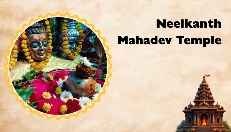 Neelkanth Mahadev Temple Etawah: History, Timings, Architecture ...