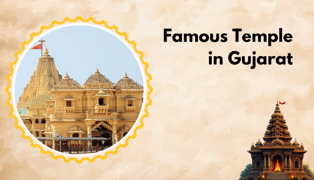 Famous Temples in Gujarat You Must Visit 2026