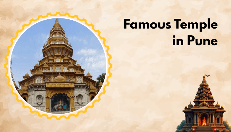 Famous Temples in Pune You Must Visit 2026