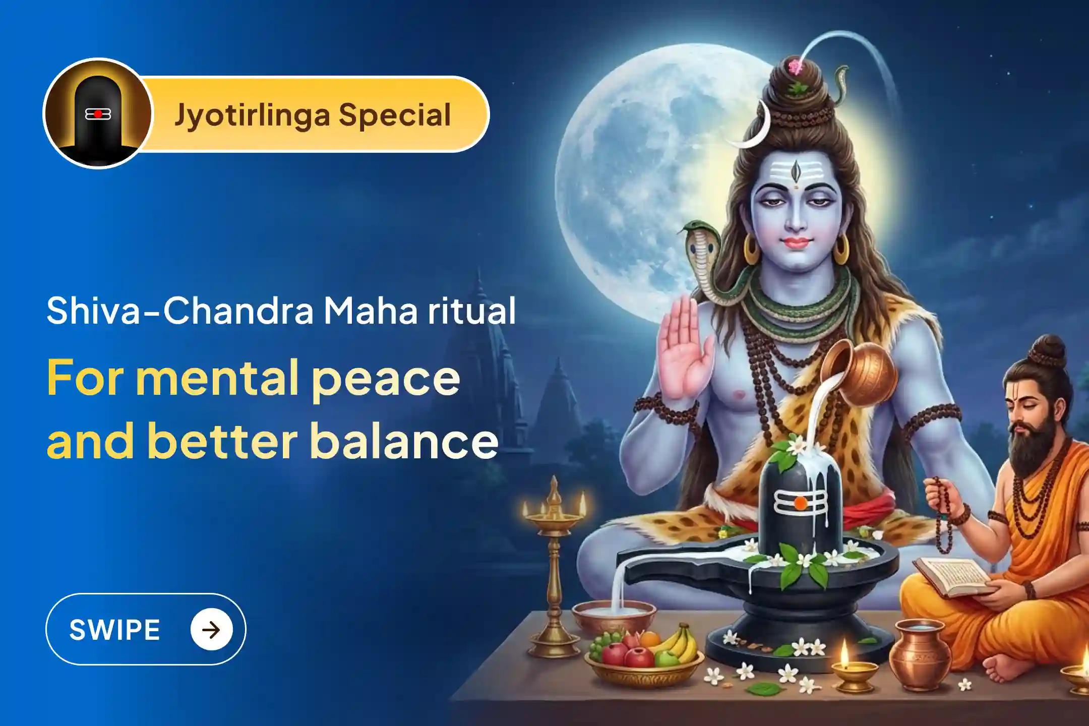 Combined worship of Chandra Dev and Mahadev for mental peace and better ...